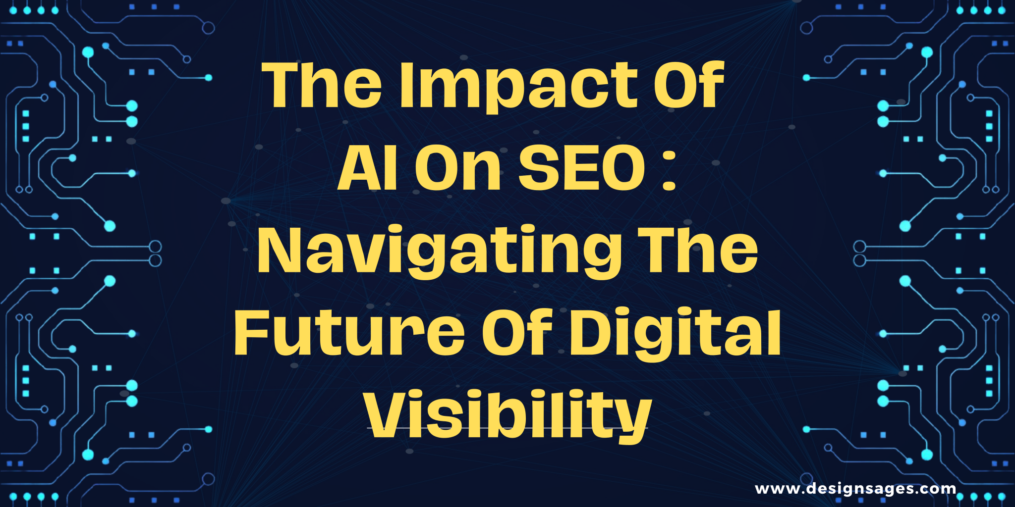 The Impact Of AI On SEO: Navigating The Future Of Digital Visibility